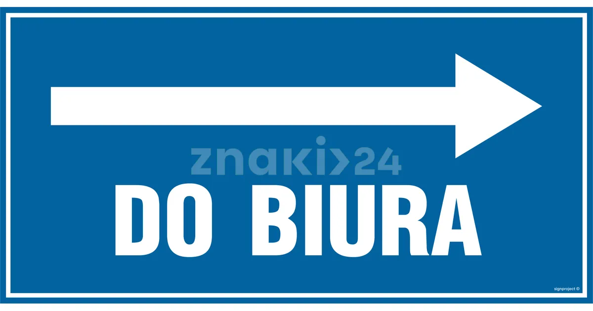 Do biura - kierunek w prawo - Znak informacyjny - PA027 - Znaki24.pl